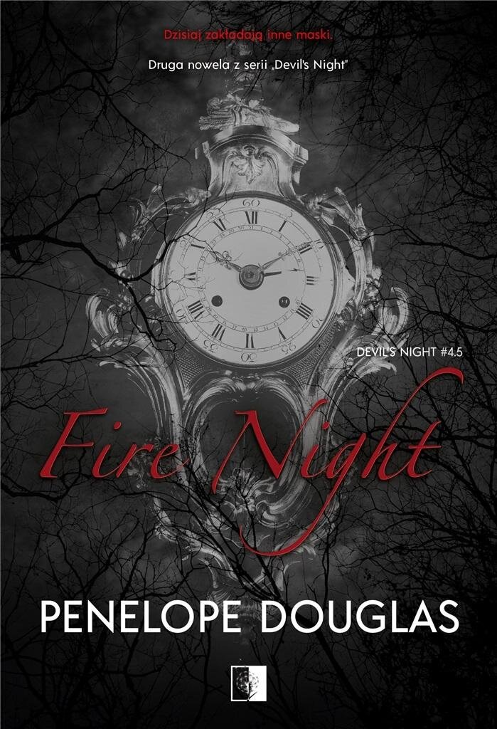 Fire Night. Devil's Night. Tom 4.5 Penelope Douglas - niskie ceny i ...