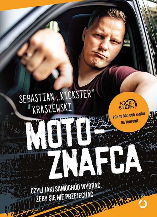 MotoznaFca, czyli jaki samochód wybrać, żeby się nie przejechać [wyd. 2 ...